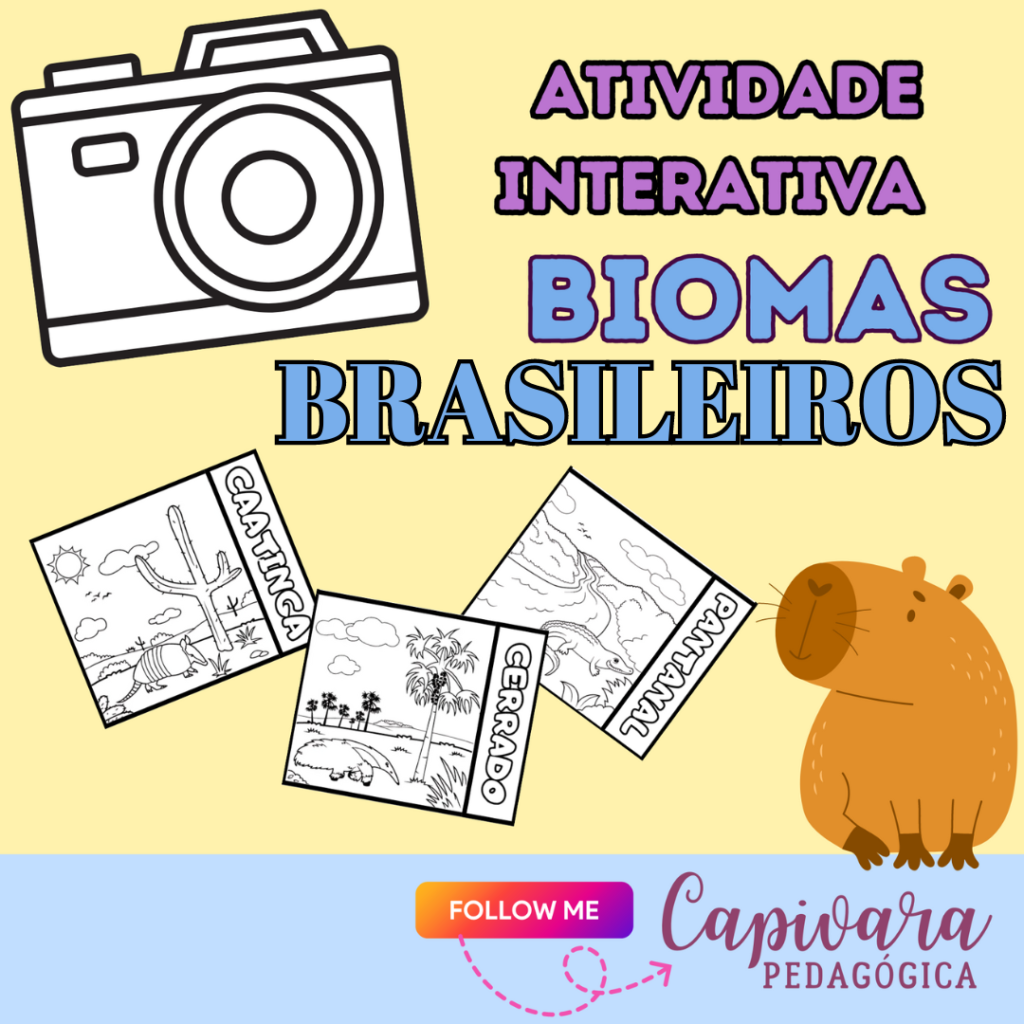 ATIVIDADE INTERATIVA – BIOMAS – Capivara Pedagógica