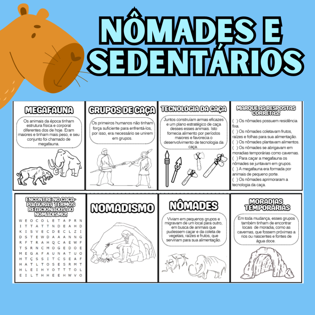 KIT – NÔMADES E SEDENTÁRIOS – Capivara Pedagógica