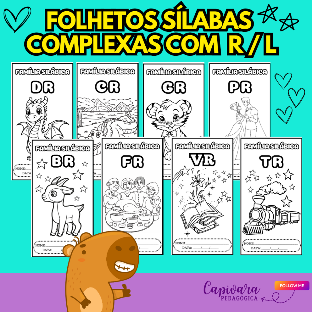 FOLHETOS SÍLABAS COMPLEXAS COM R/L – Capivara Pedagógica
